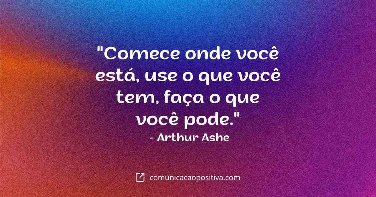 55 Frases de Inspiração Diária - Comunicação Positiva